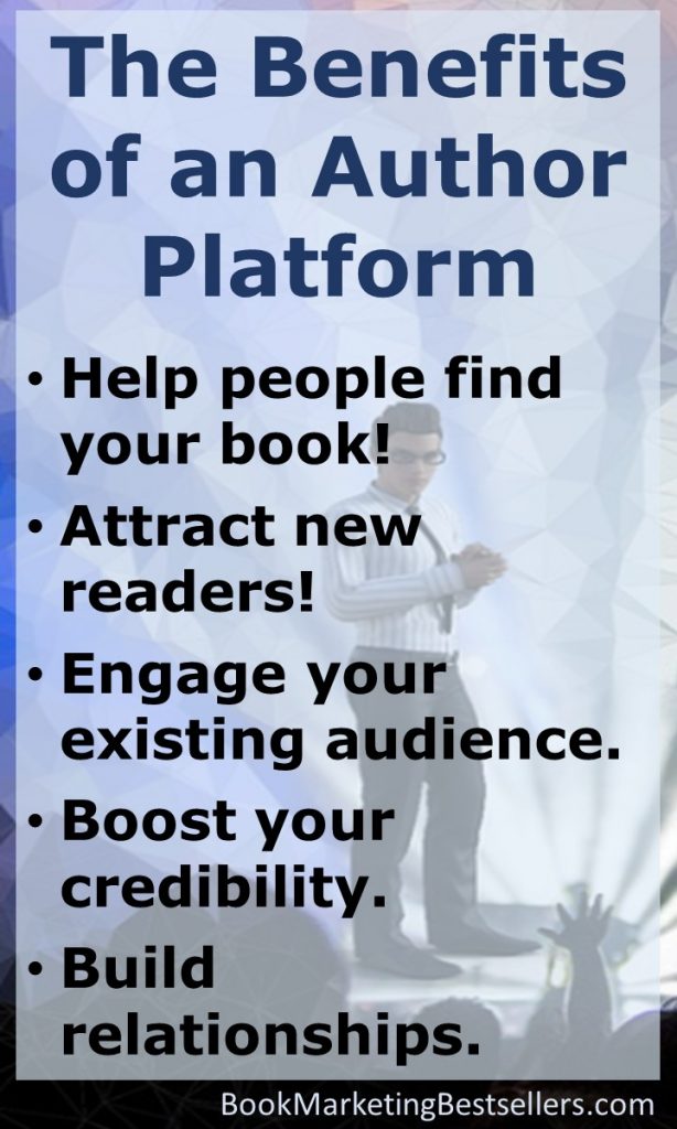 Building an Author Platform – Book Marketing Bestsellers