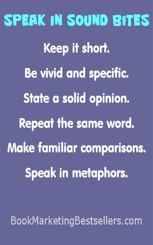 Publicity Tip: Six Ways to Speak in Sound Bites – Book Marketing ...