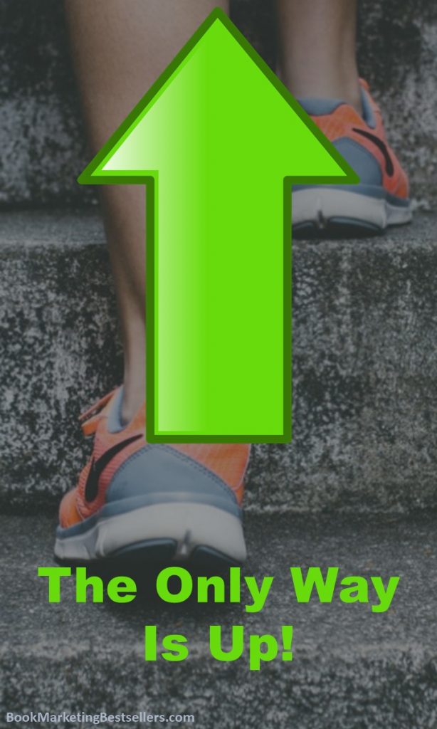 The Only Way Is Up! – Book Marketing Bestsellers