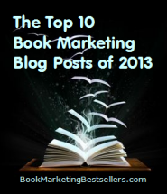 The Top 10 Book Marketing Blog Posts of 2013 – Book Marketing Bestsellers